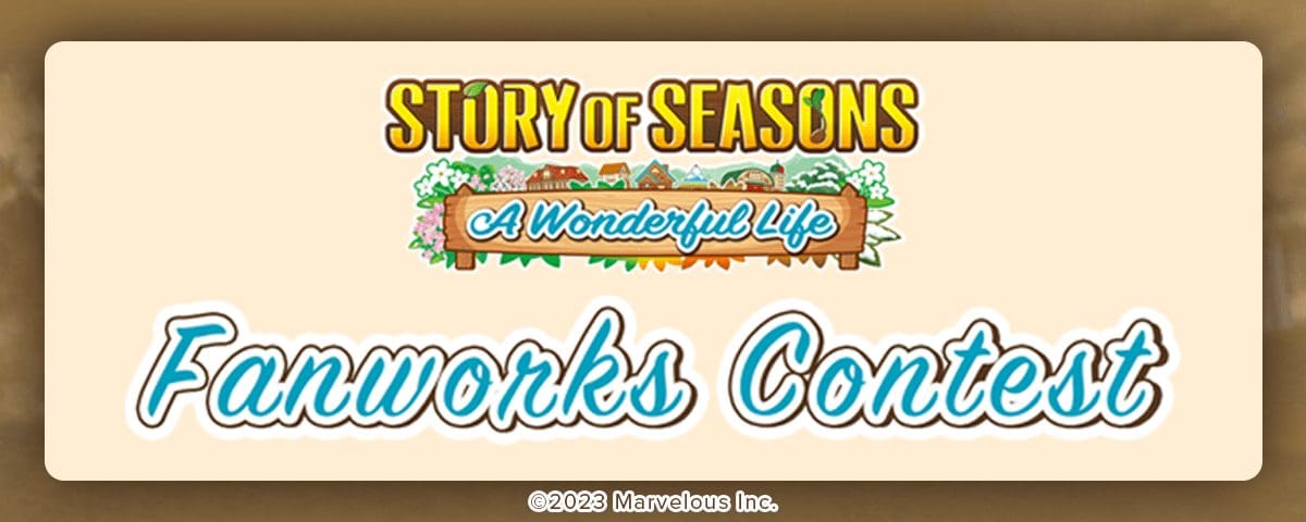 STORY OF SEASONS: A Wonderful Life Fanworks Contest! | Marvelous USA